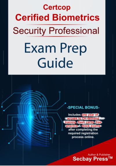 Certified Biometric Security Professional - Student kit (Printed version) - CertCop